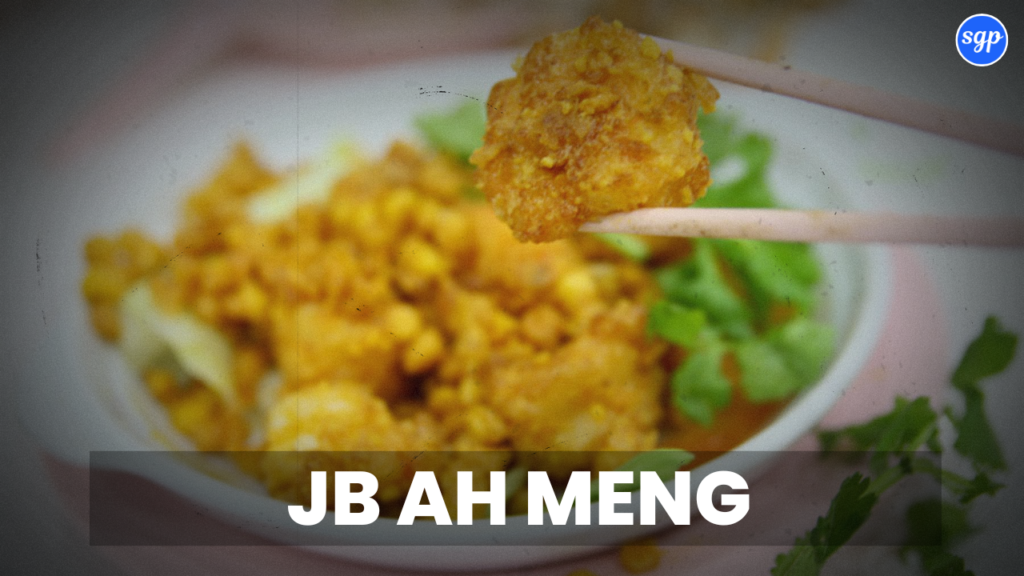 Jb Ah Meng Menu & Prices Singapore 2025