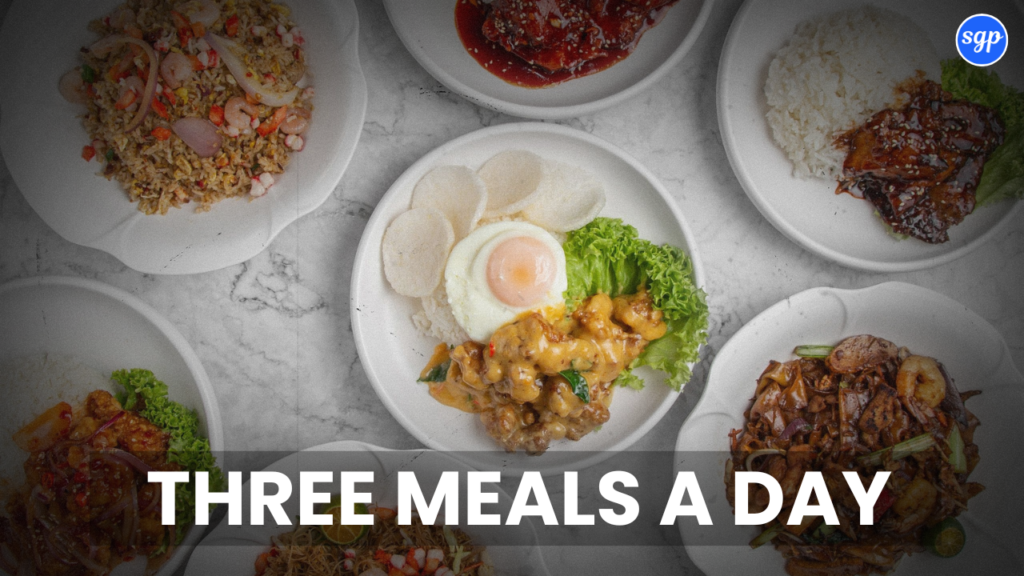 Three Meals A Day Menu & Price List Singapore 2025