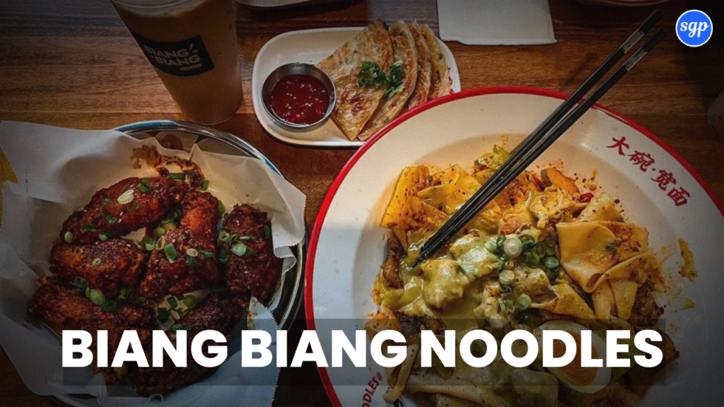 Biang Biang Noodles Menu Singapore & Updated Prices 2025