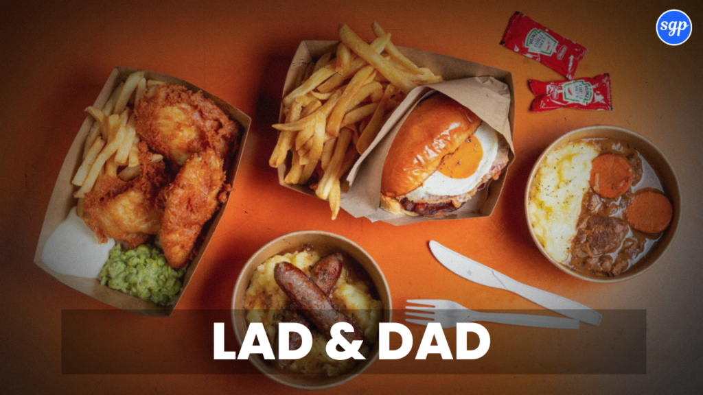 Lad & Dad Menu Singapore & Updated Prices 2025